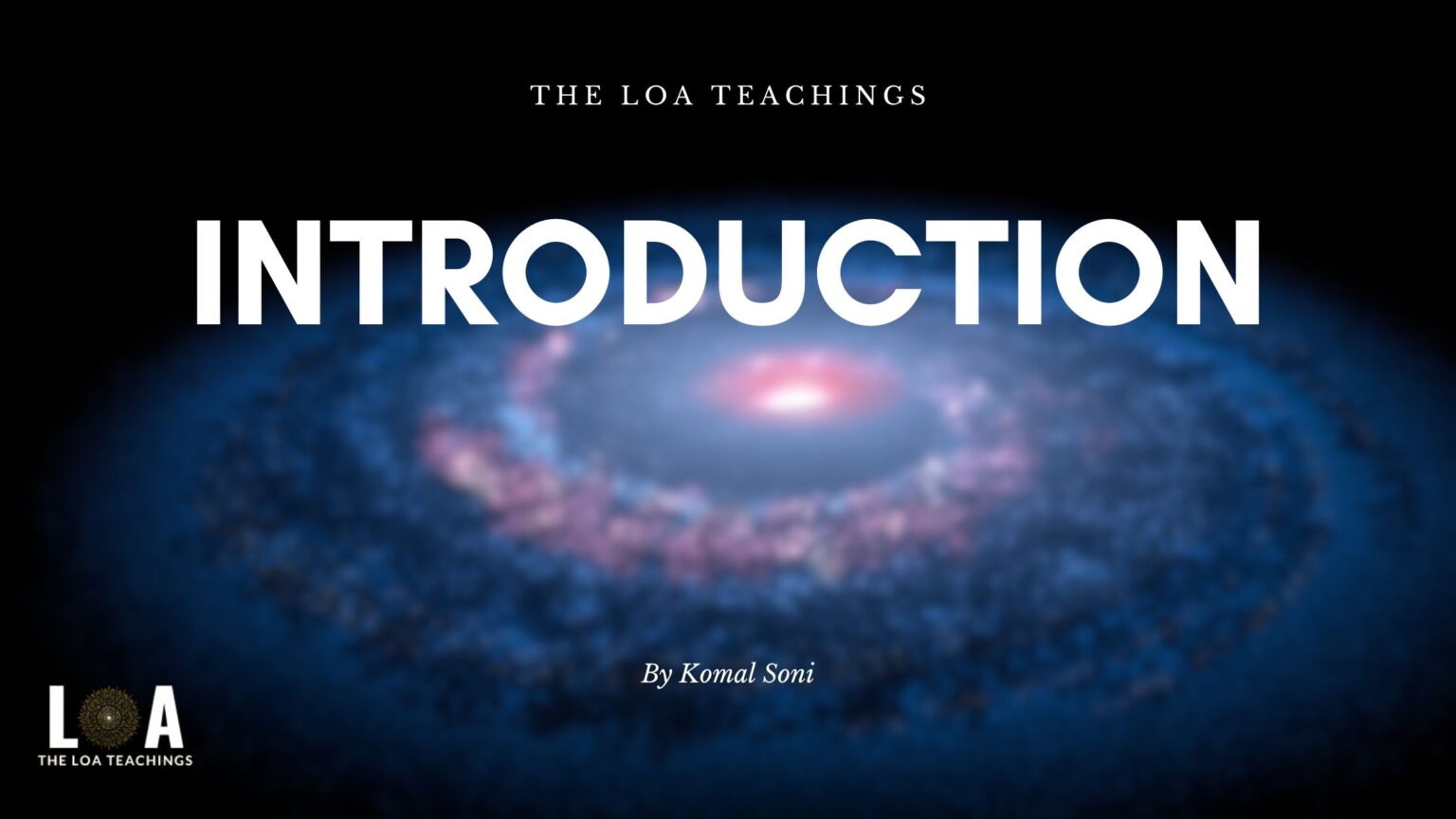 The Law of Attraction: A Beginner’s Guide - Introduction - The Law of ...